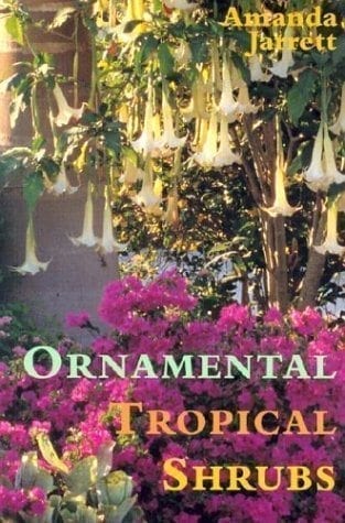 OrnamentalTropicalShrubs – Sunburst Books